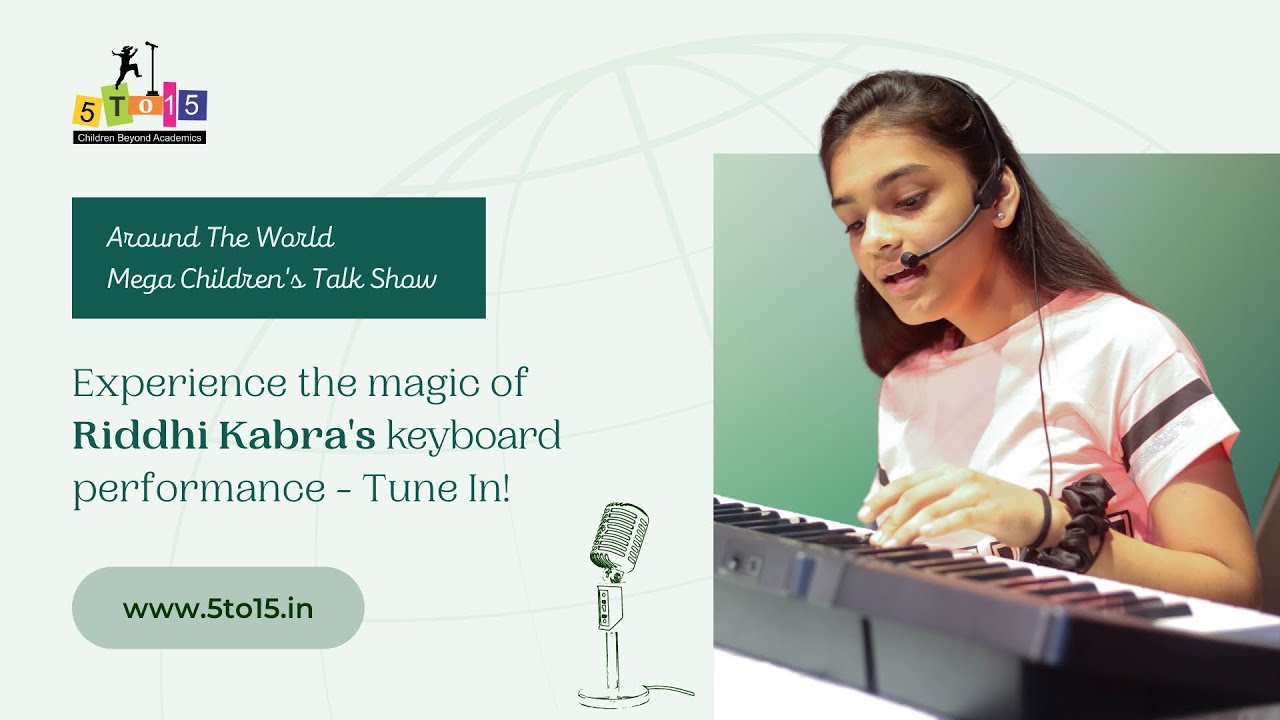 Watch 13 year old Riddhi Kabra, the young keyboard sensation| Around ...