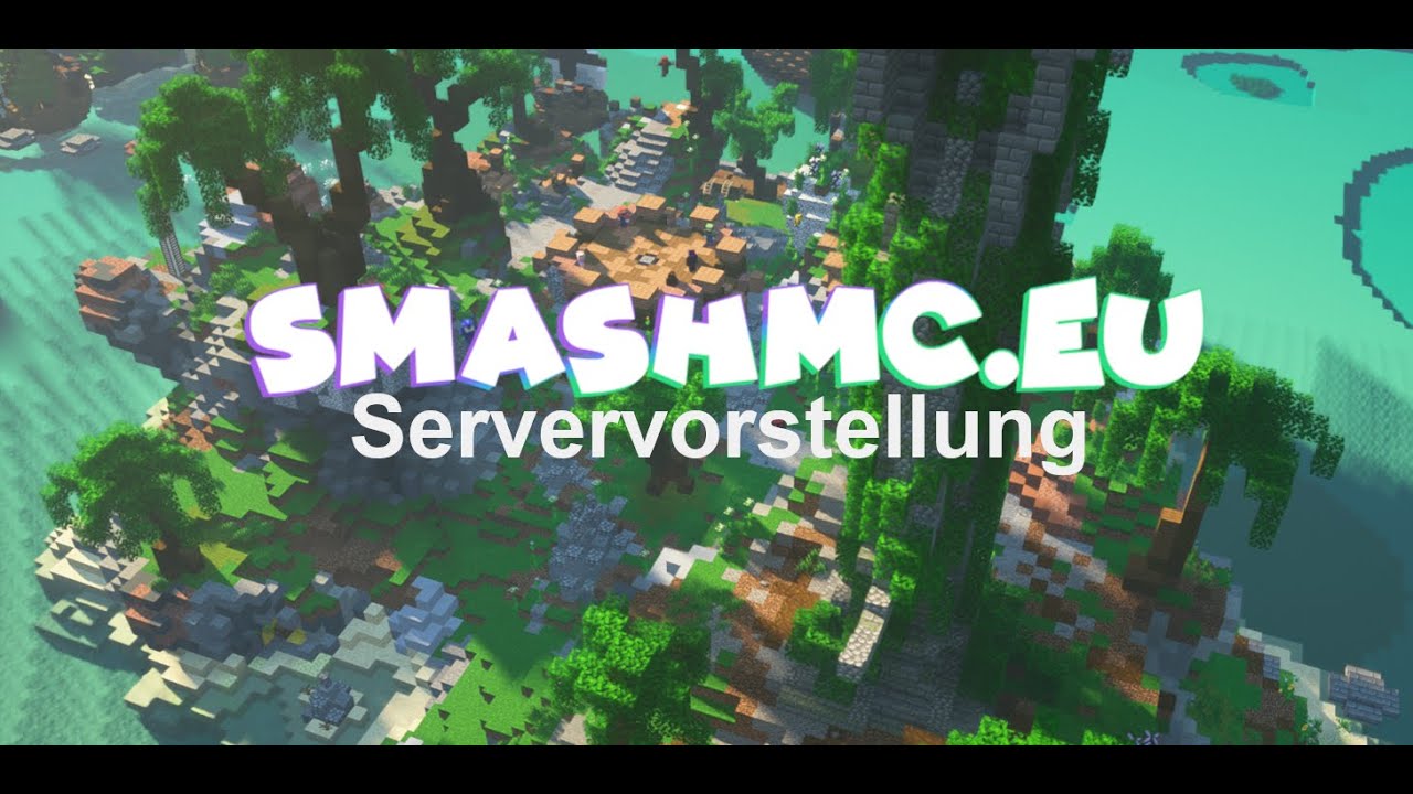 🔥 SmashMC.eu | Geburtsort von Smash in Minecraft! | Minecraft Server Trailer - YouTube
