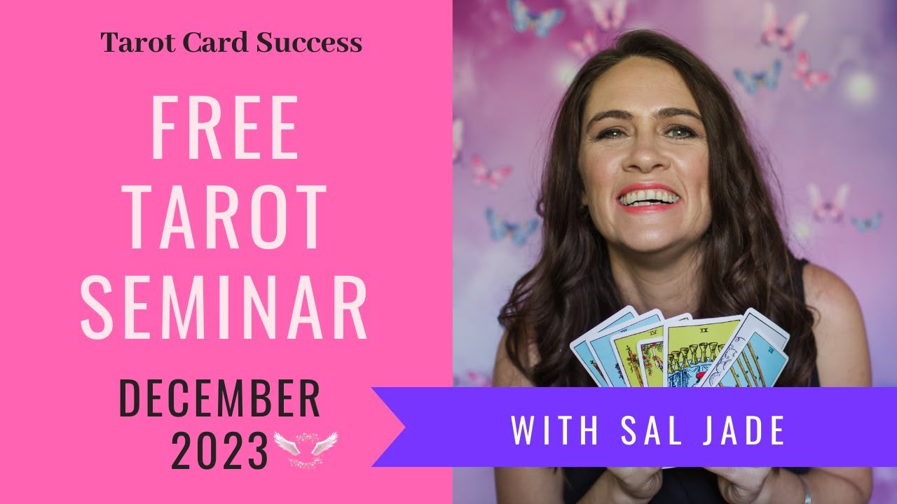 Rapidly Improve Your Tarot Readings with this Free Sal Jade Workshop ...