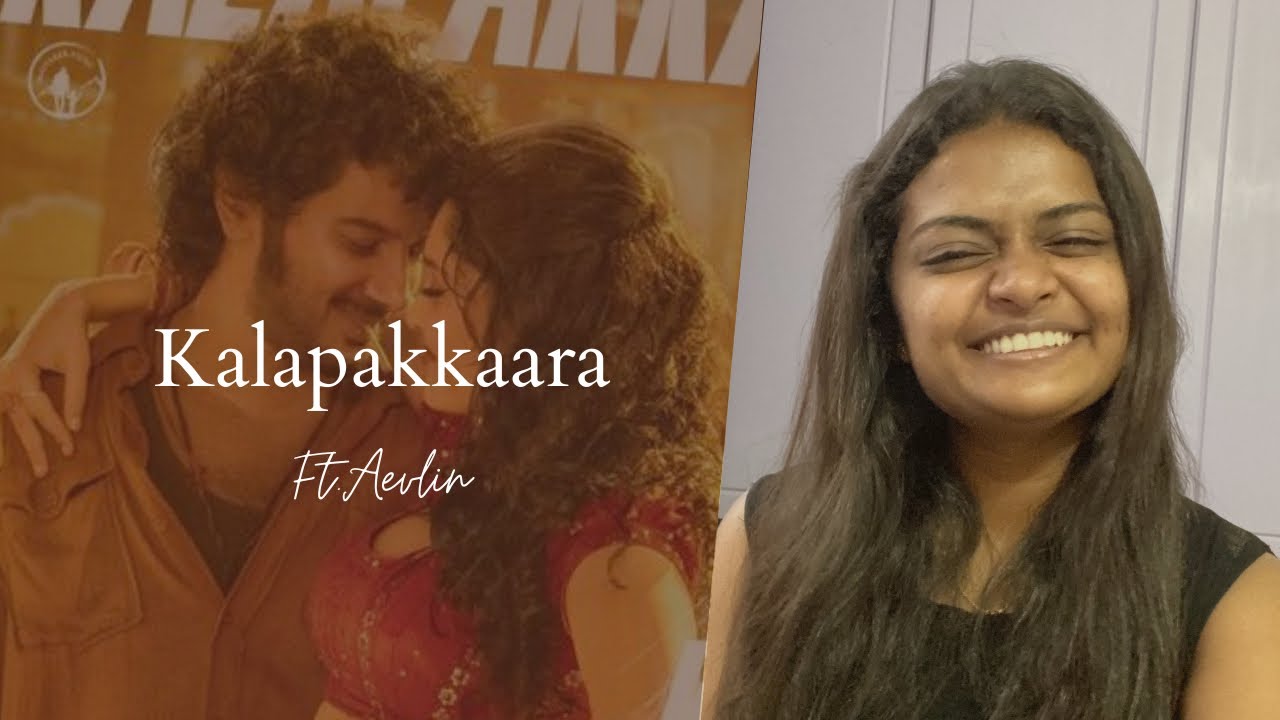 Kalapakkaara Video Cover Song | King of Kotha | Dulquer Salman | Jakes ...