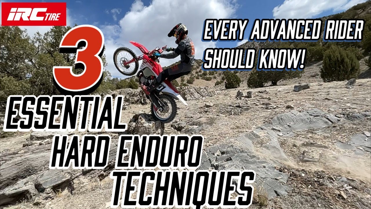 Three Essential Hard Enduro Techniques, EVERY Advanced Rider Should ...