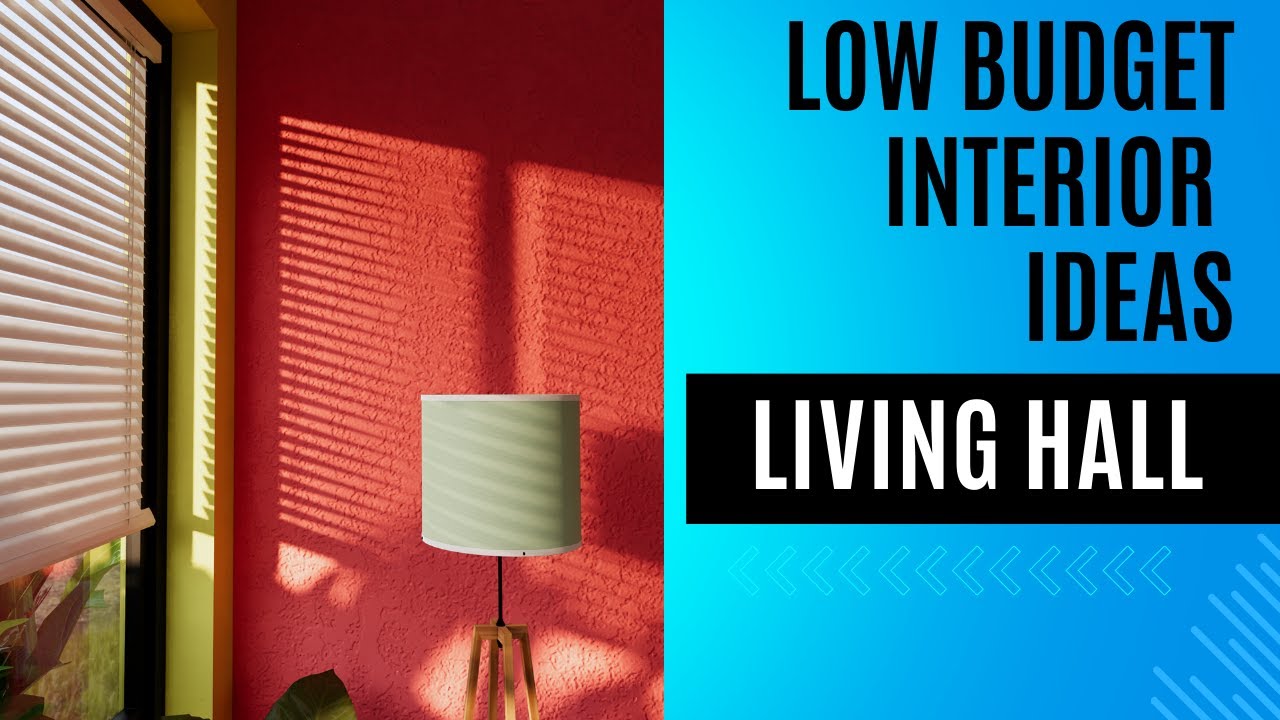 Low Budget Interior Design Ideas | Stylish & Affordable Home Decor Tips ...