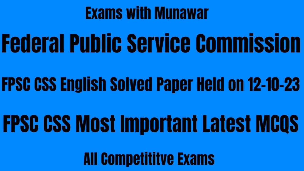 FPSC CSS English (Antonyms) Solved Paper Held on 12/10/2023 - YouTube