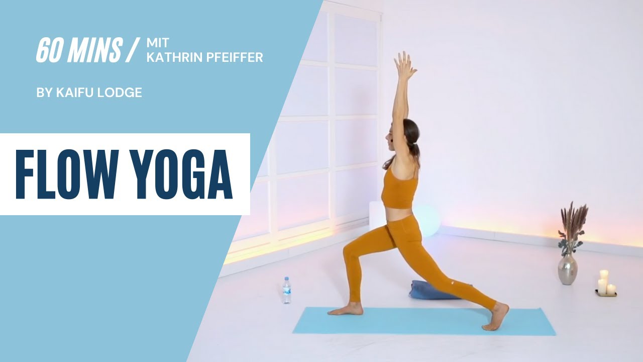 60 Minuten Flow Yoga mit Kathrin Pfeiffer - KAIFU LIVE - YouTube