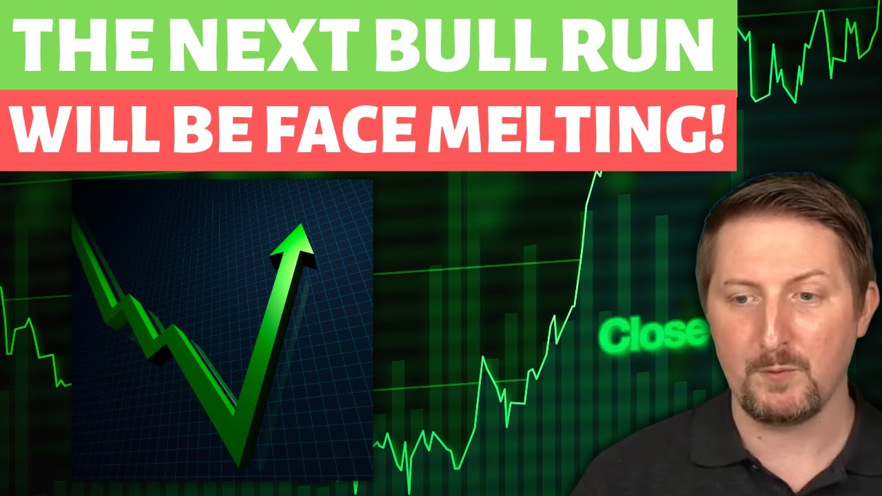 THIS Next Bull Run Will Be FACE MELTING! - YouTube