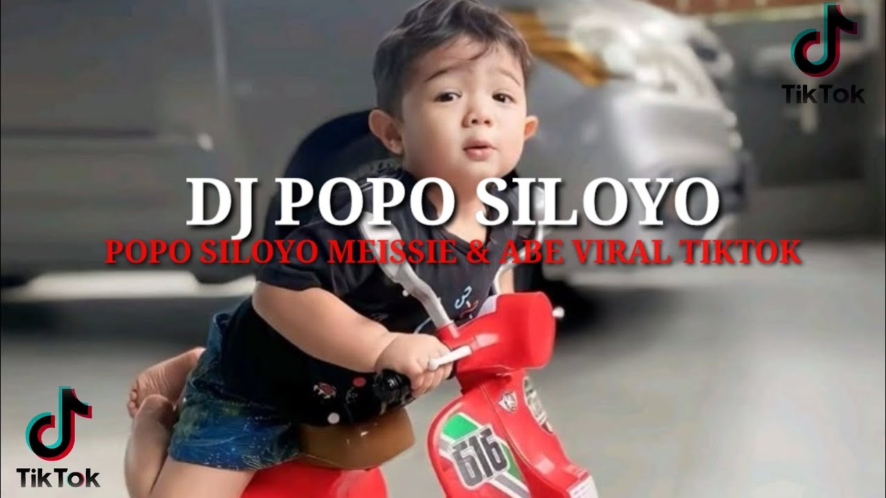 DJ POPO SILOYO MEISSIE ABE REMIX VIRAL TIKTOK TERBARU 2025 - YouTube