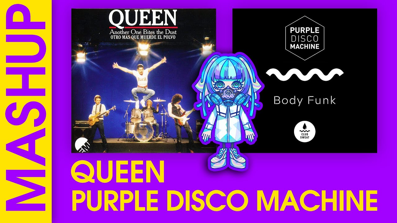 Purple Disco Machine「Body Funk」× Queen「Another One Bites the Dust」# ...