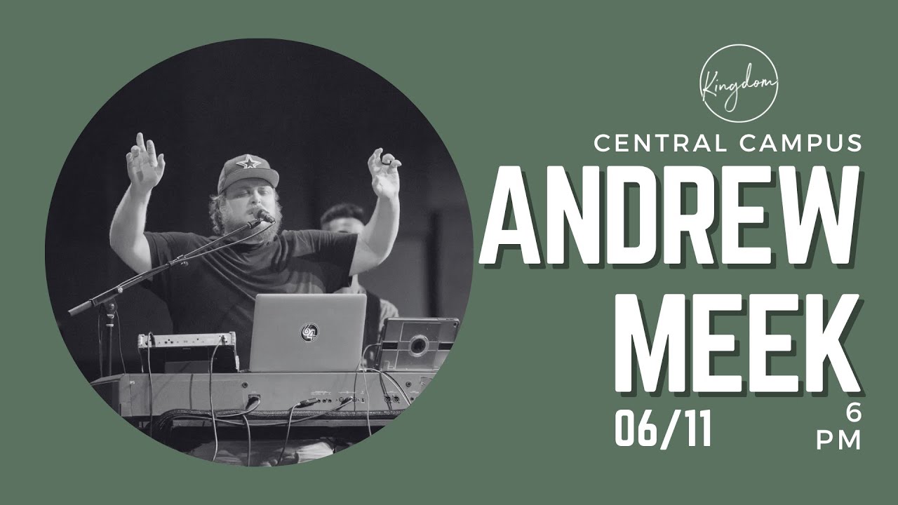 Sunday Evening Andrew Meek June 11th, 2023 // KLC Maine - YouTube