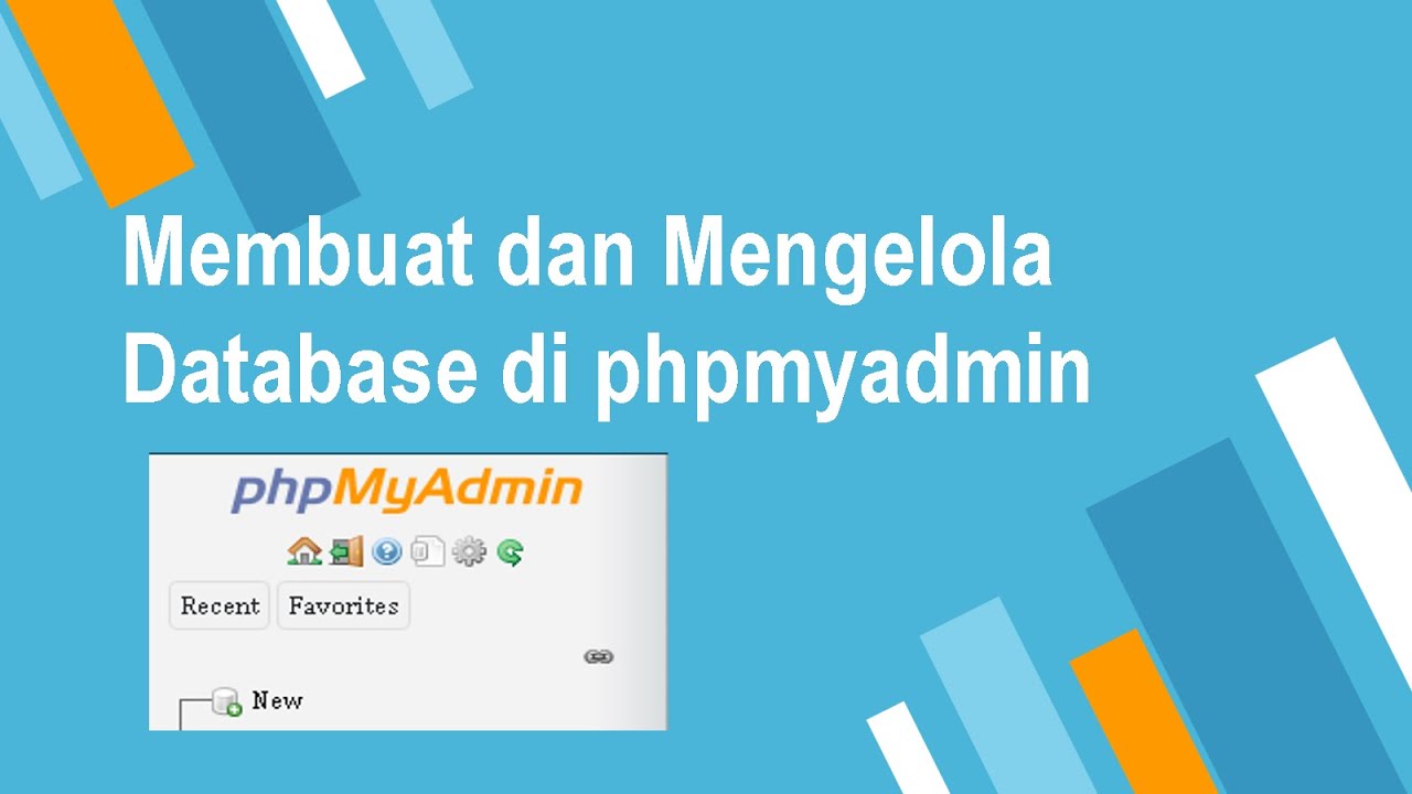 Membuat dan Mengelola Database di phpmyadmin - YouTube