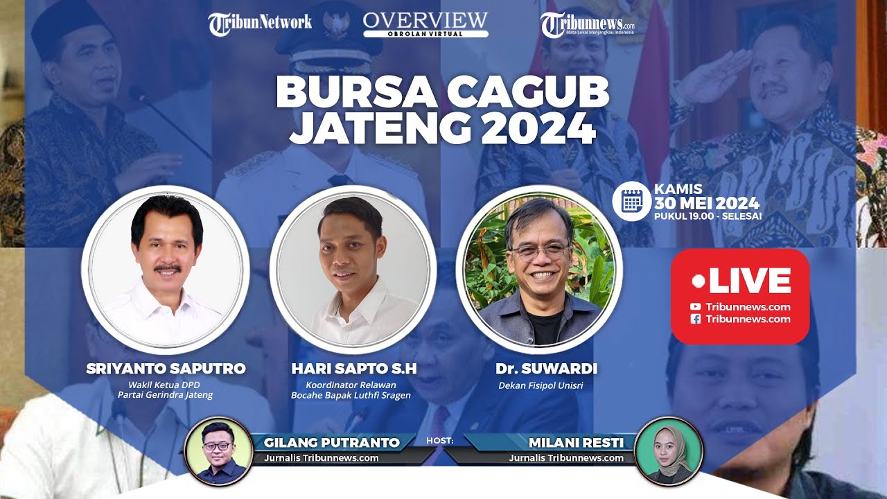 🔴OVERVIEW: Bursa Cagub Jateng 2024 - YouTube