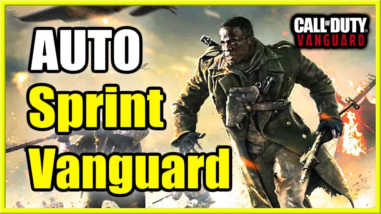 How to Auto Sprint in Call of Duty Vanguard (Auto Sprint vs Auto Move ...