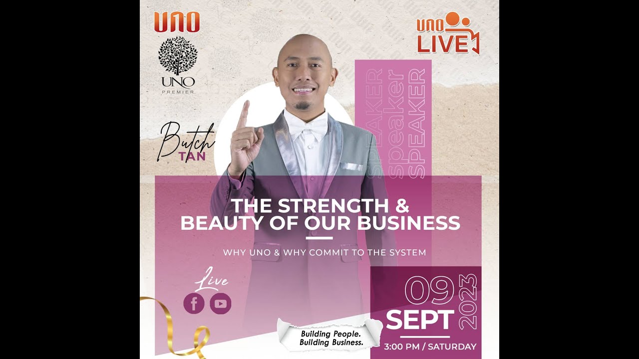 The Strength And Beauty Of Our Business Trainer: Mr. Butch Tan Sept. 9 ...