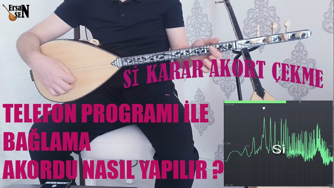 SAZ-BAĞLAMA - AKORT NASIL YAPILIR ? Sİ KARAR AKORT (Telefon Programı ...