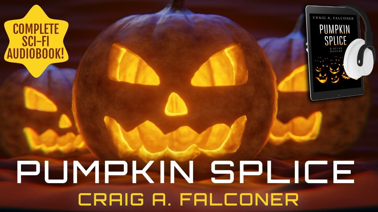 Pumpkin Splice (Complete sci-fi audiobook, unabridged) - YouTube