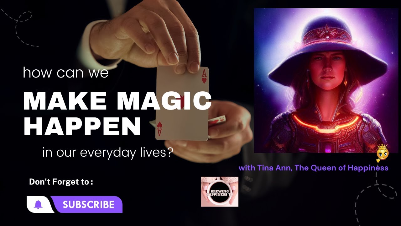 Magic Mystery! Can You Make Magic Happen in Your Life? - YouTube