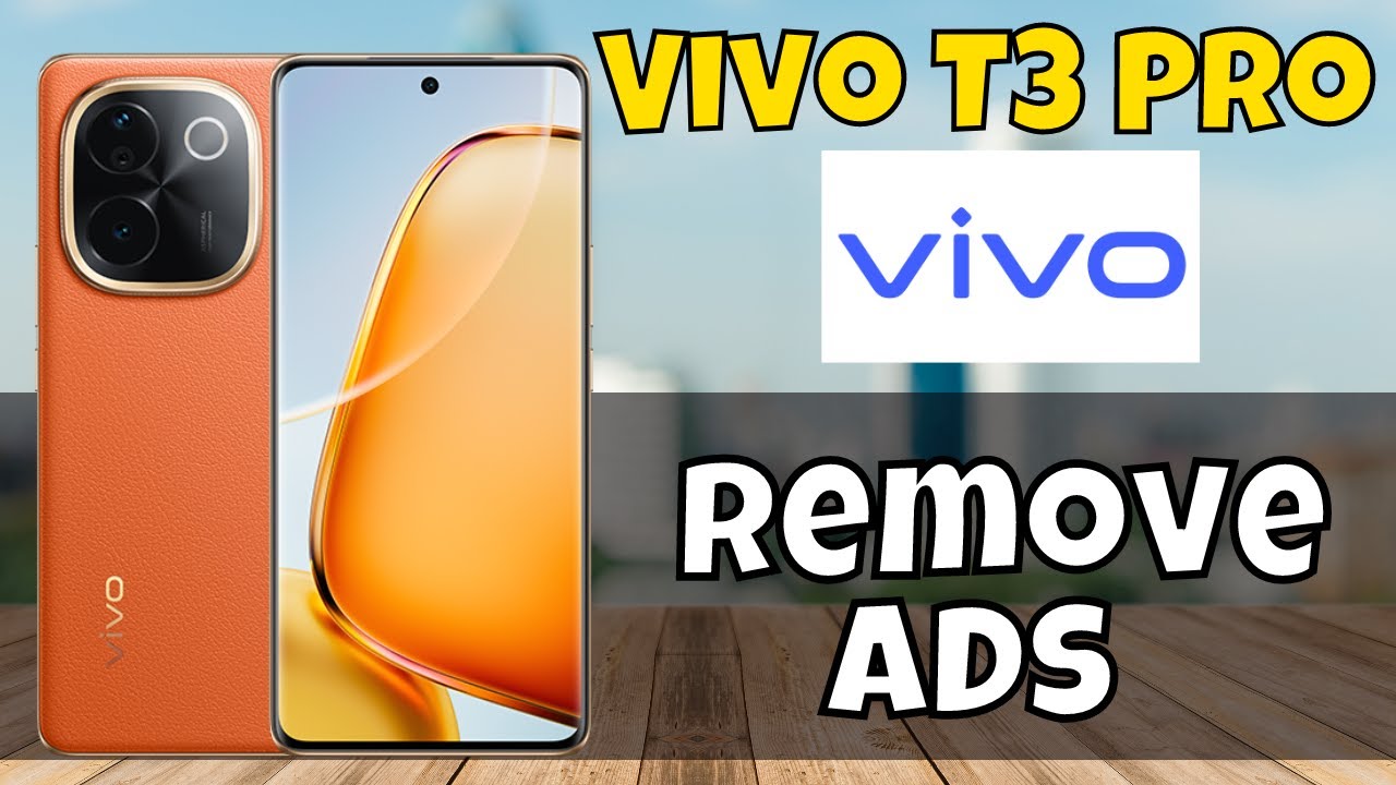 How to Remove Ads Vivo T3 Pro - YouTube