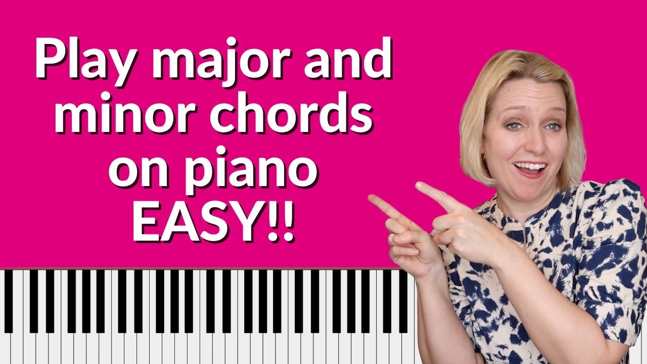 How To Learn Major And Minor Chords On Piano EASY Fast Tutorial how-to-learn-major-and-minor-chords-on-piano-easy-fast-tutorial