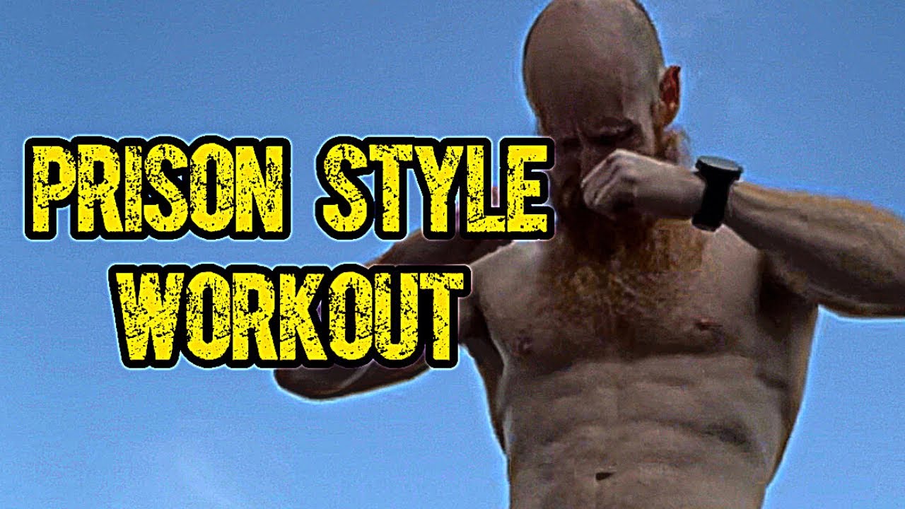 Maximum Fitness: The Prison Workout - YouTube