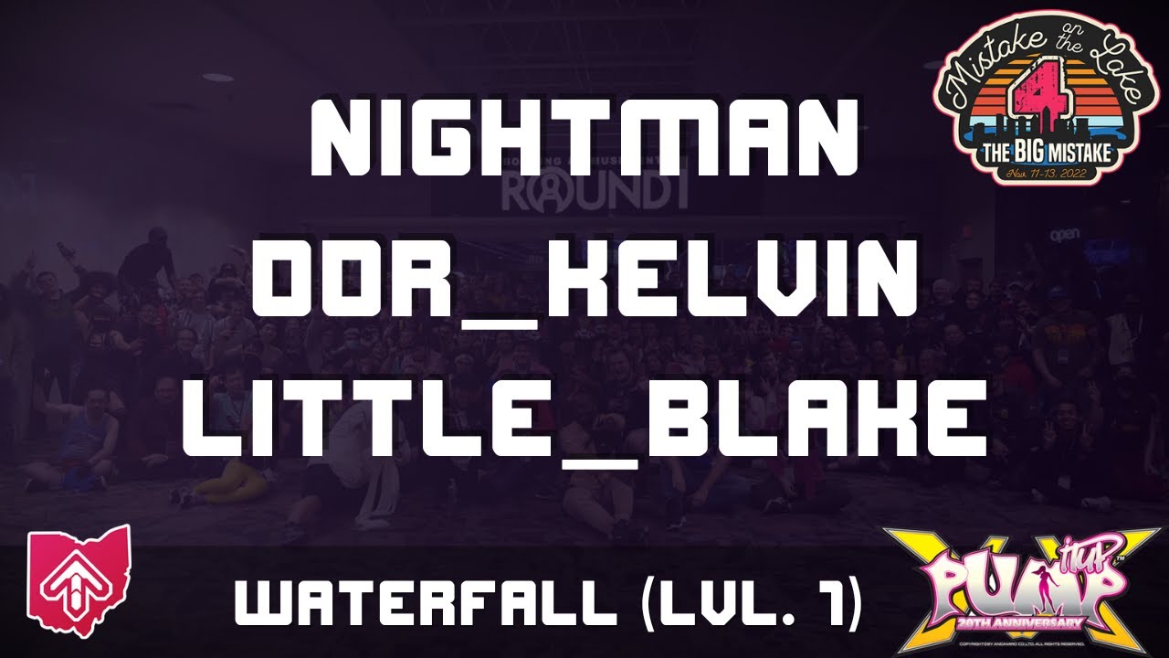 MOTL4 - Nightman, DDR_Kelvin, little_blake - Level 1 Waterfall [PIU XX ...