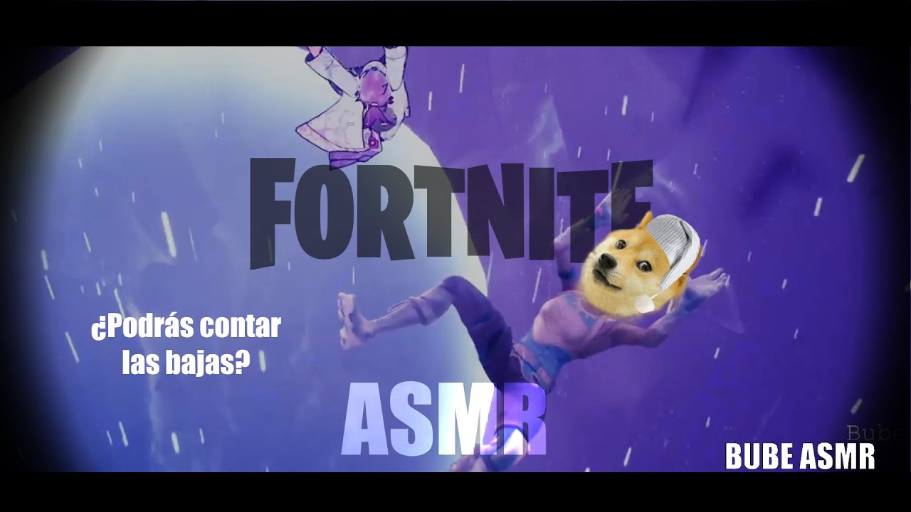 Fortnite ASMR - Mando a todos a mimir y termina mal - YouTube