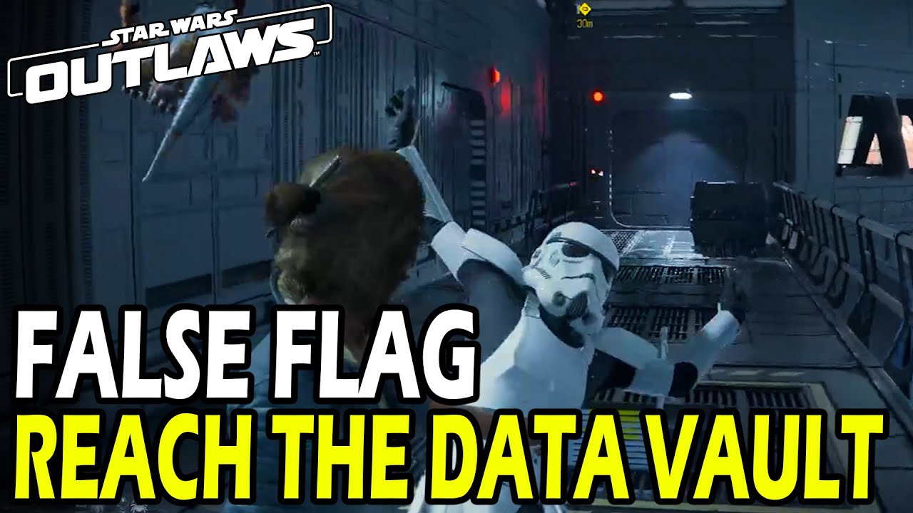 Reach the Data Vault - False Flag - Star Wars Outlaws - YouTube