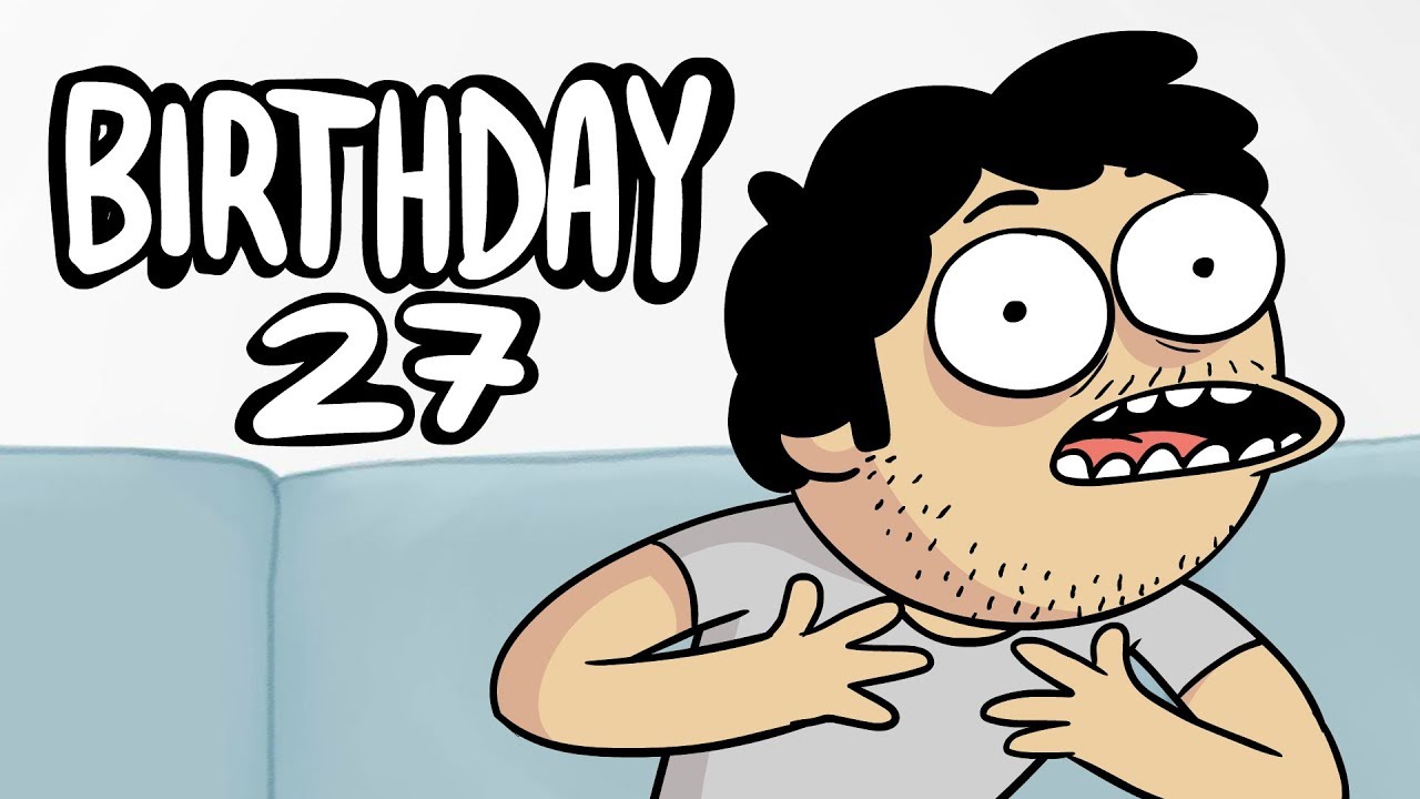 Birthday 27 - YouTube
