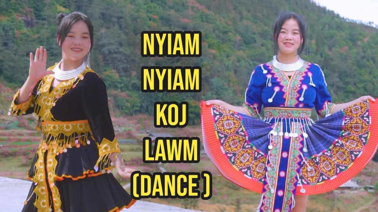 Nyiam Nyiam Koj Lawm ( Dance ) Sua Yaj - YouTube