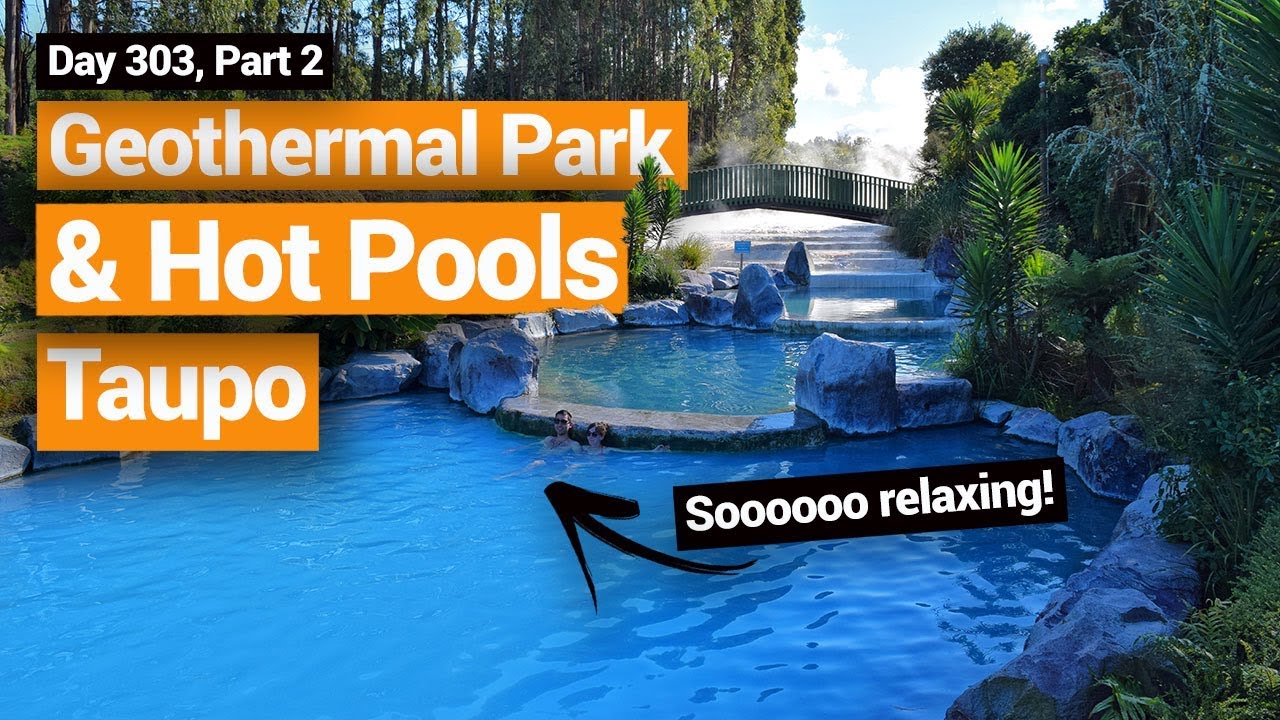 ♨️ Wairakei Terraces Hot Pools in Taupo – New Zealand's Biggest Gap ...