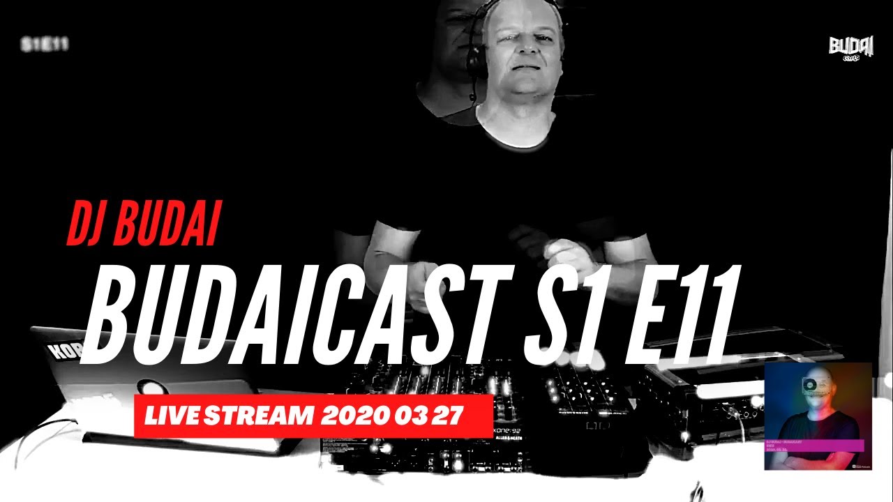 DJ Budai - BUDAICAST - S1 E11 - YouTube