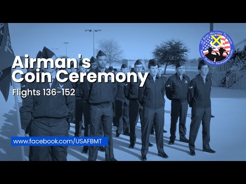 USAF BMT Airman's Coin Ceremony: Flights: 136-152 -- January 31, 2024 ...