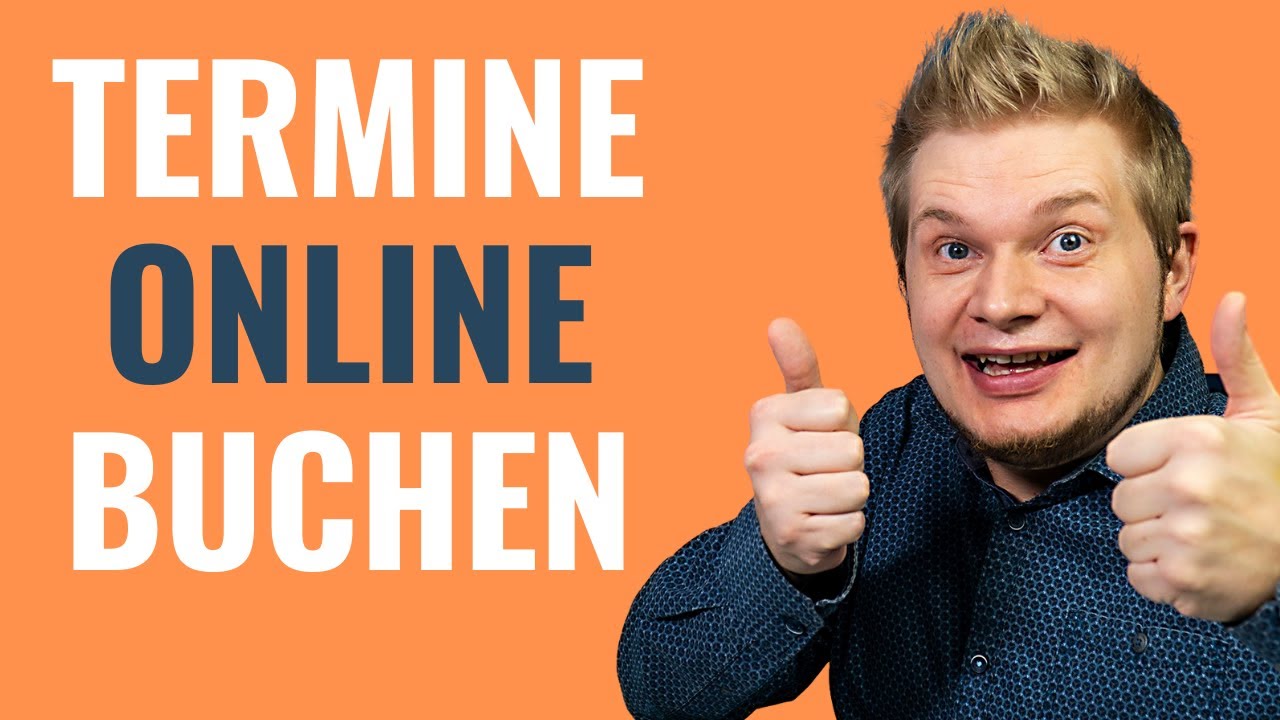 Termine Online Buchen! 3 Beispiele und warum das wichtig für Deine Kunden und Dein Unternehmen ...