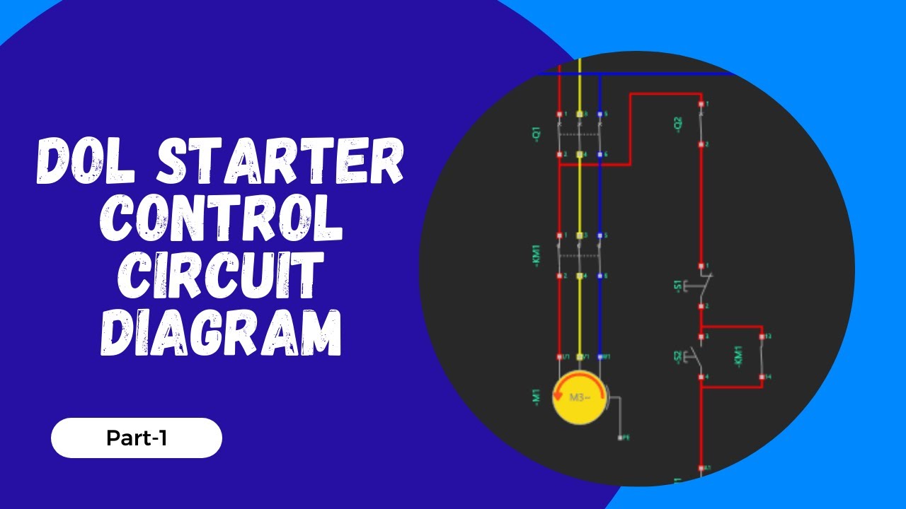 dol starter basic control circuit diagram by simurelay in Bangla | part ...