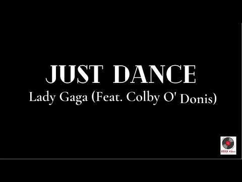 Just Dance - Lady Gaga feat Colby O' Donis Lyrics Video - YouTube