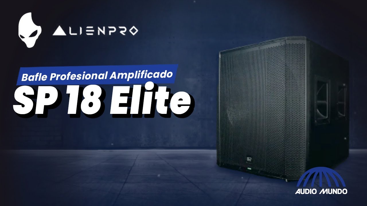 Bafle profesional amplificado Sp18 Elite de Alien Pro - YouTube