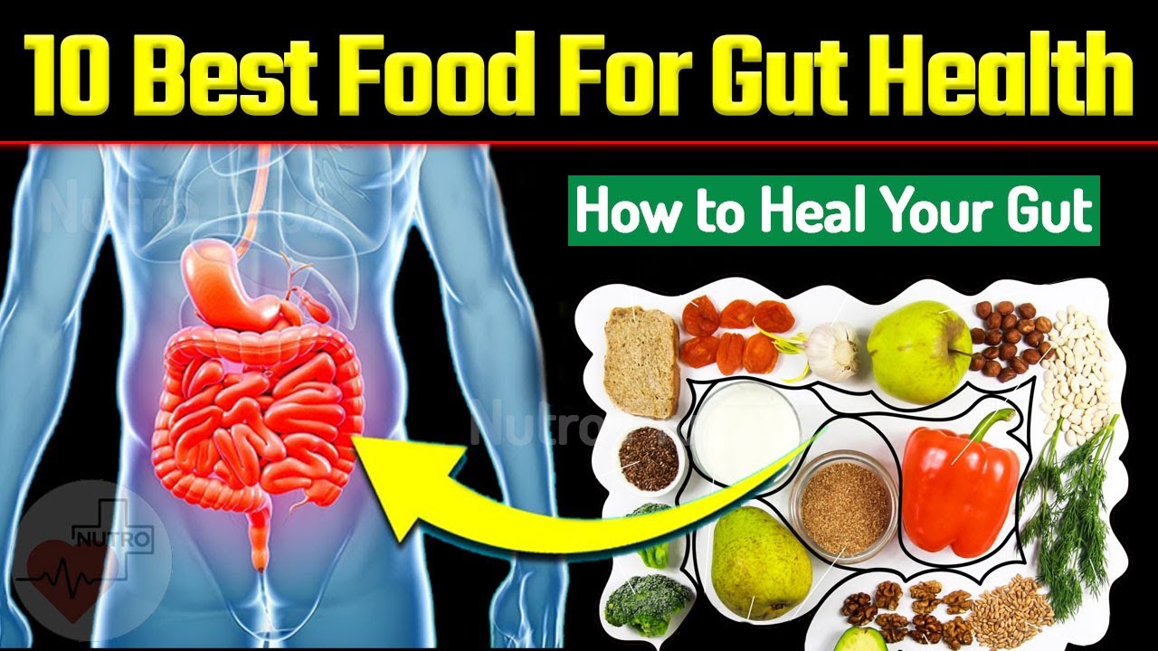 10 Best Food to Clean Our Gut | How to Heal Your Gut | Gut Health Diet ...