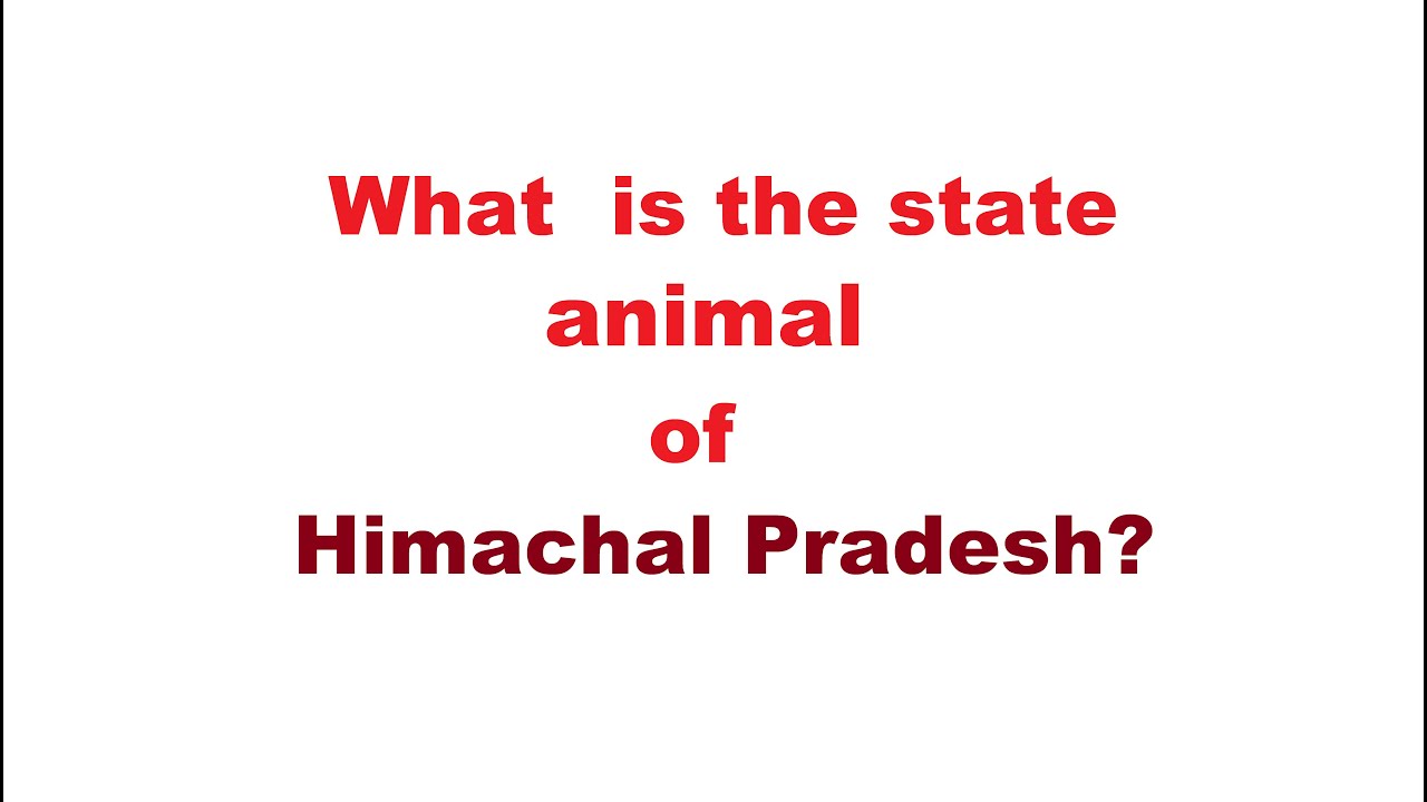 What is the state animal of Himachal Pradesh? - YouTube