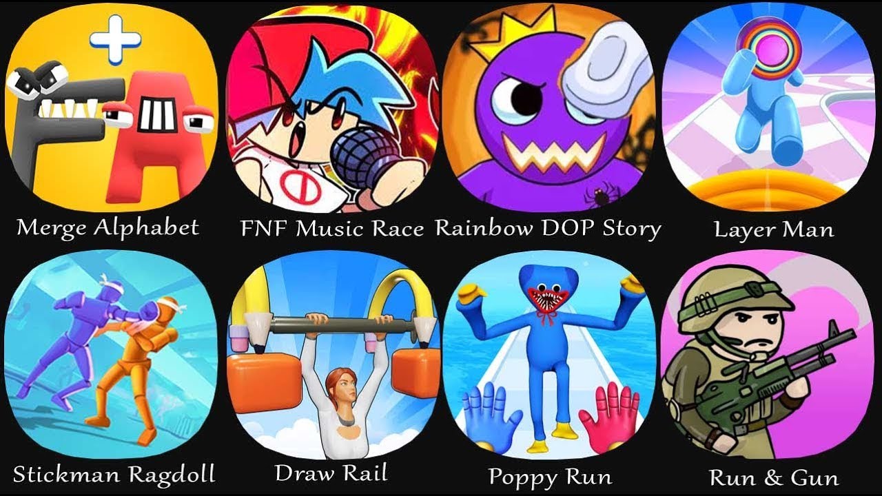 Merge Alphabet, FNF Music Race, Rainbow DOP Story, Layer Man, Stickman ...