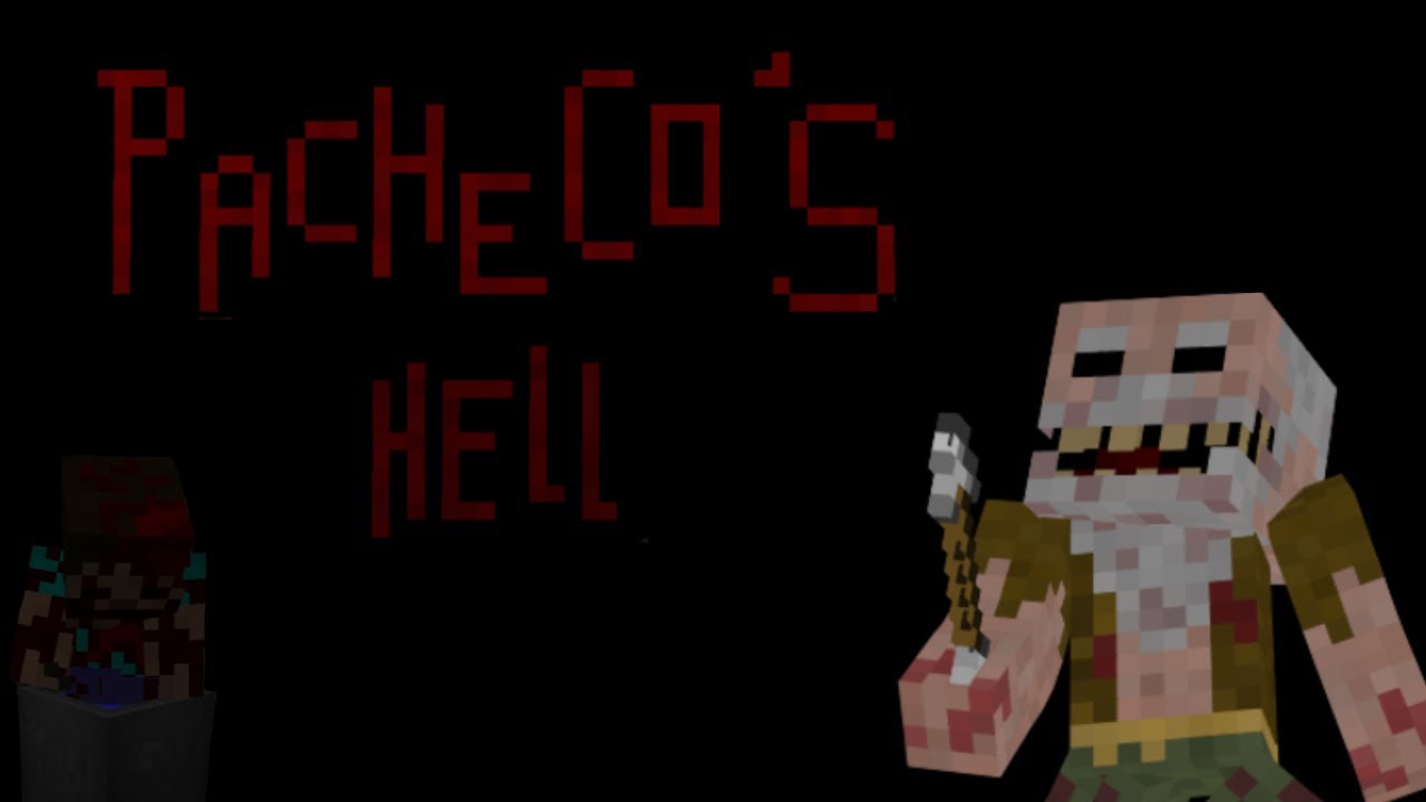 Pacheco's Hell | Minecraft Horror Map - YouTube