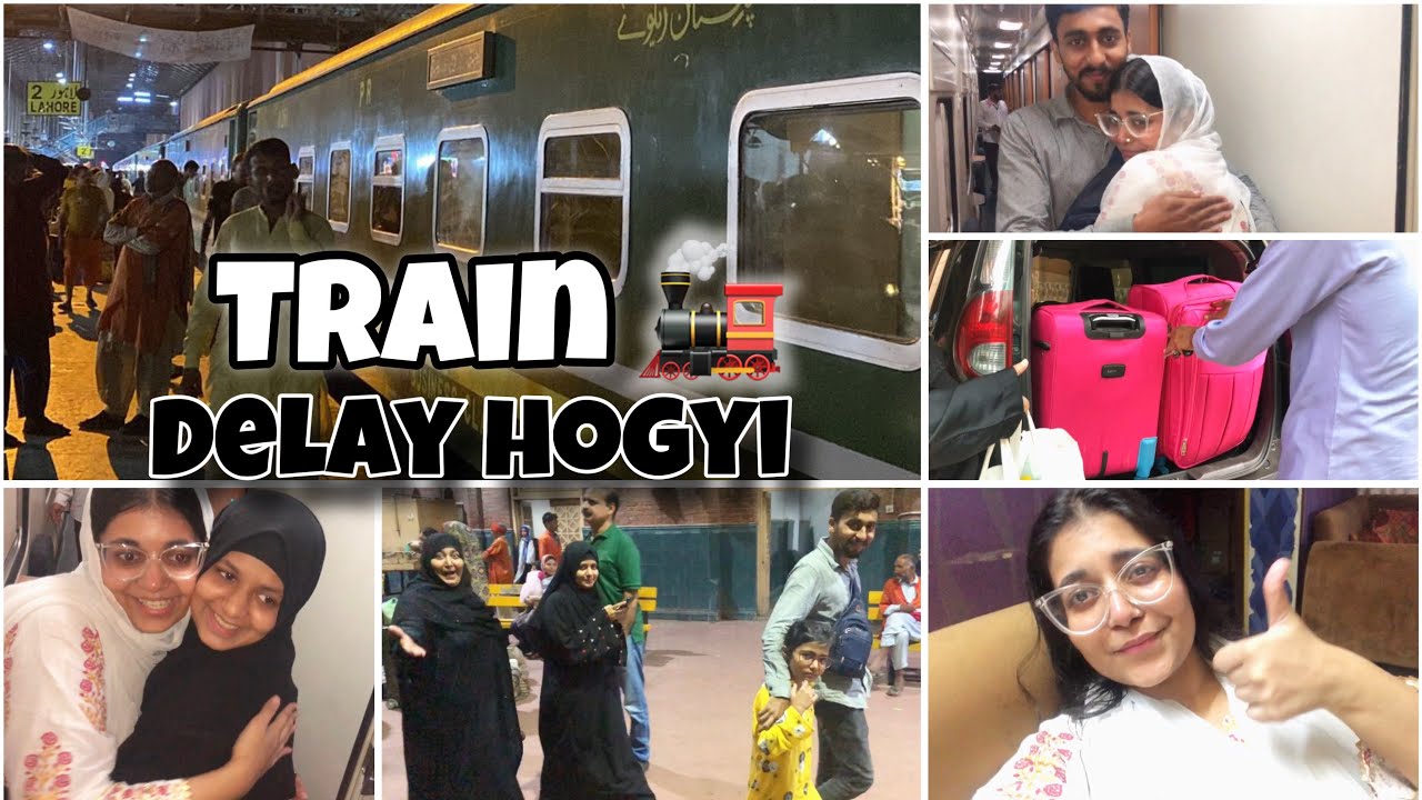 SAB STATION CHORHNY AYE😍 ️ || TRAIN LATE HOGYI🚂🥲 - YouTube