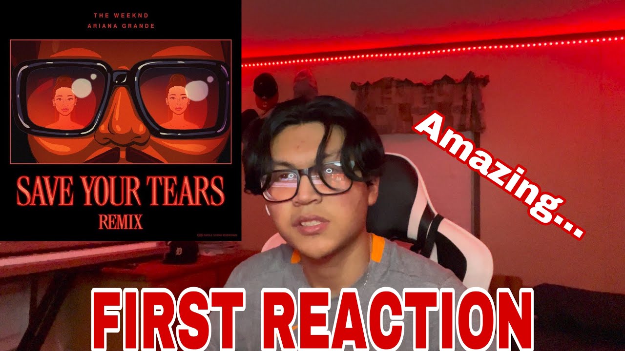 The Weeknd, Ariana Grande - Save Your Tears Remix REACTION - YouTube