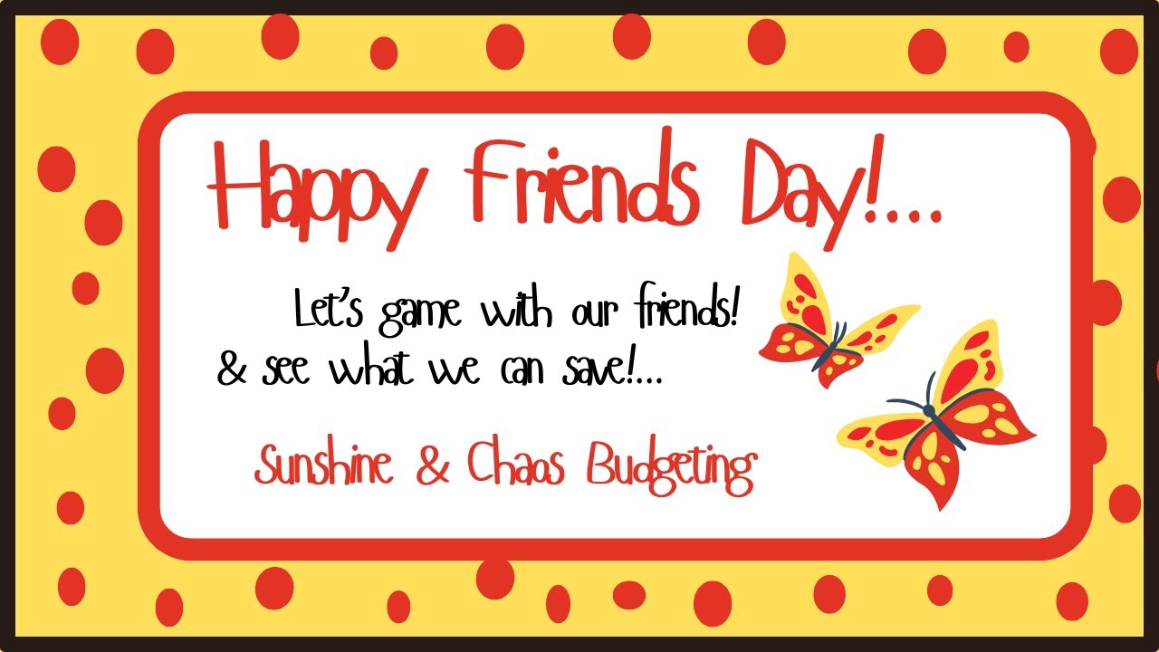 "Happy Friends Day!"~ Saving with Friends 26 Challenges Binder... - YouTube