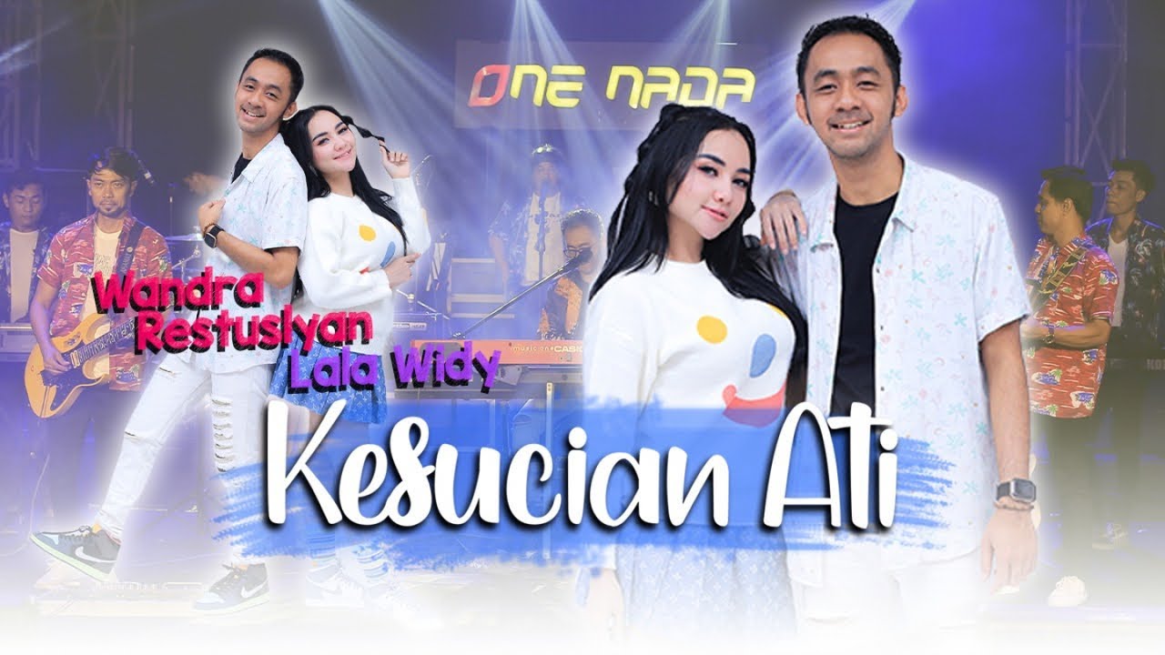 LALA WIDY - Kesucian Ati ft Wandra | OFFICIAL ONE NADA - YouTube