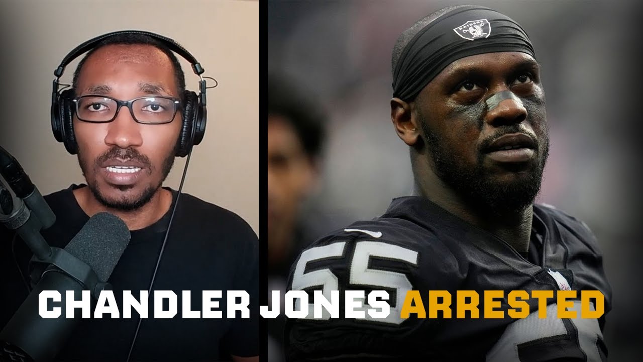 LAS VEGAS RAIDERS Star Chandler Jones Arrested - YouTube