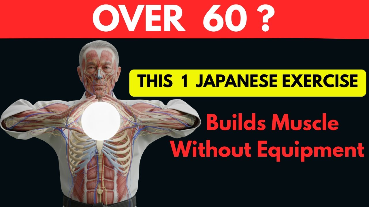 Over 60? Forget Weights! This 1 Japanese Exercise Builds Muscle Without ...