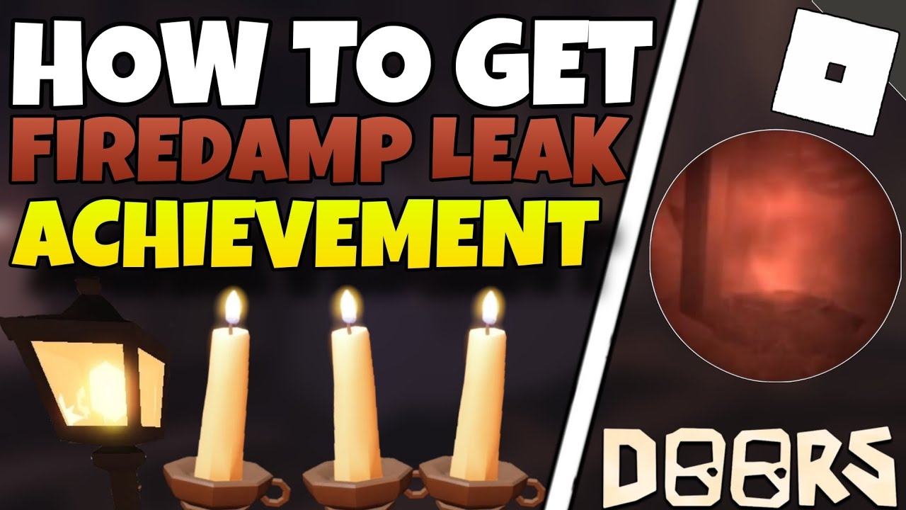 How to get FIREDAMP LEAK Badge within NEW Doors Content UPDATE! 🔥 ...