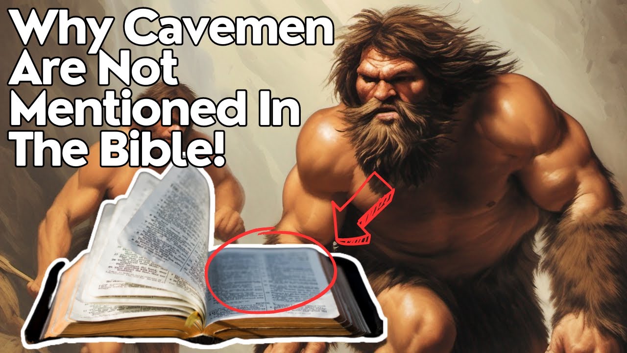 Here’s The REAL Reason Why the Bible Doesn’t Mention Cavemen! - YouTube