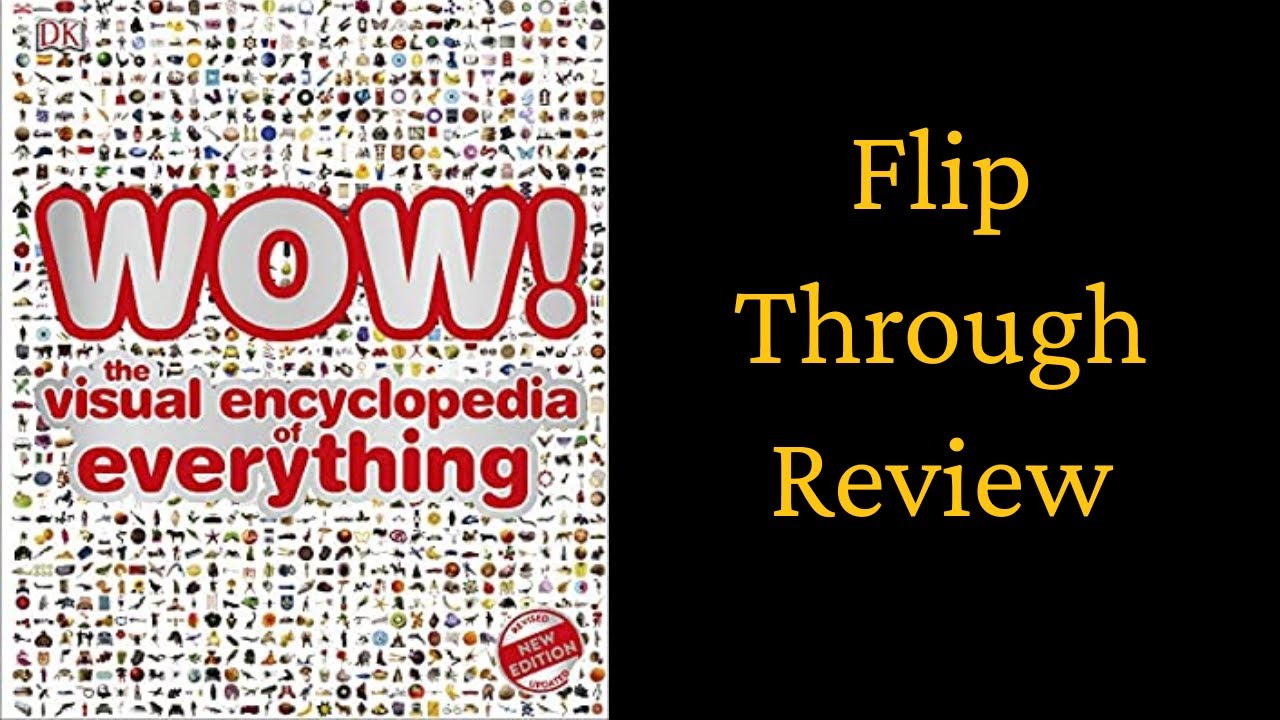 WOW!: The visual encyclopedia of everything - YouTube