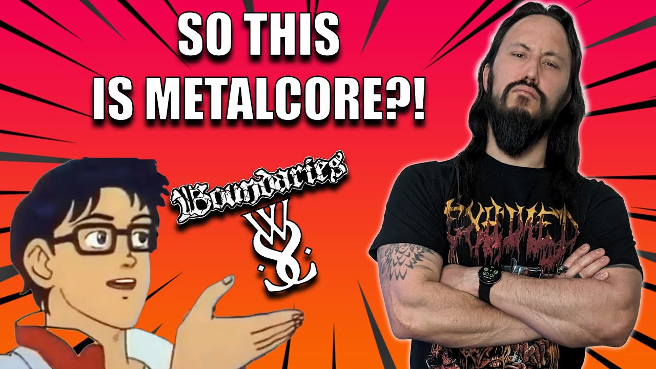 Death Metal Fan Discovers Metalcore: Boundaries and While She Sleeps ...