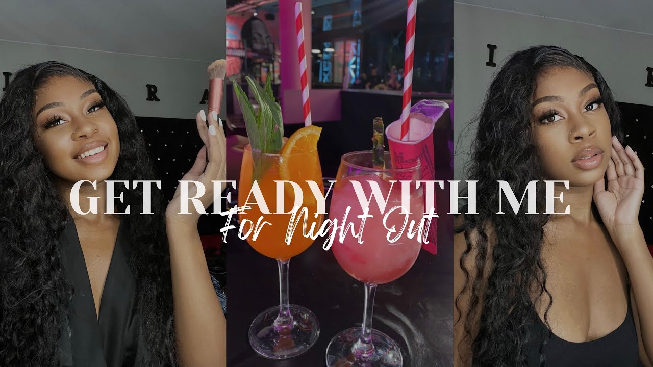 Grwm Get Ready With Me For Night Out Getreadywithme Makeup Grwm