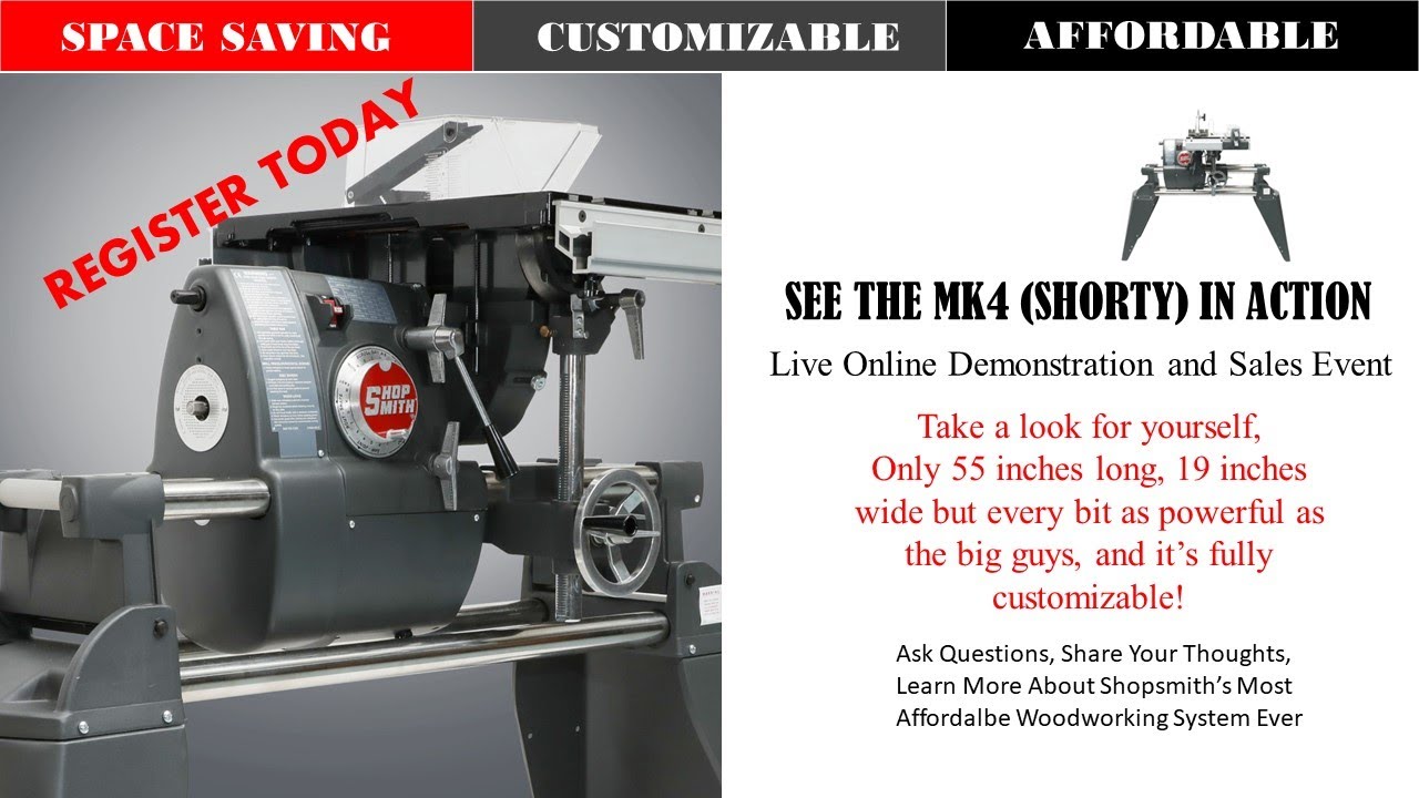 Starting in May See the MK4 (Shorty) Live #shopsmith - YouTube